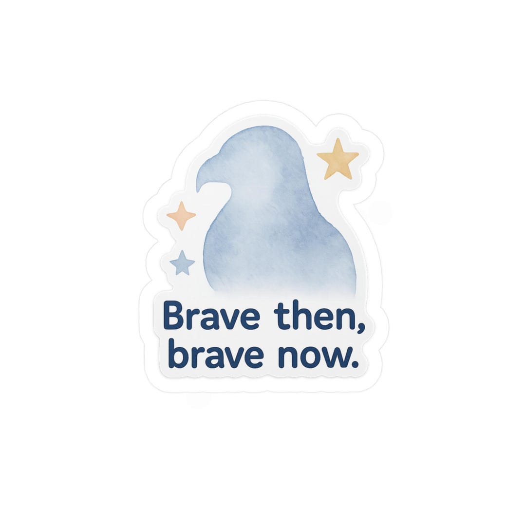 Veterans Day Brave Now Vinyl Decal: Inspirational Positive Affirmation ...