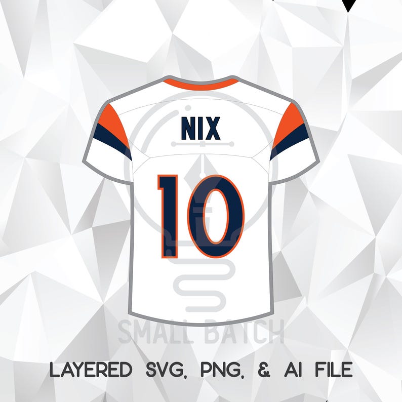 Bo Nix Denver Football Jersey #10: SVG, PNG, AI Files (digital ...