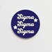 Tri Sigma Greek Game Day Stars Button - Etsy