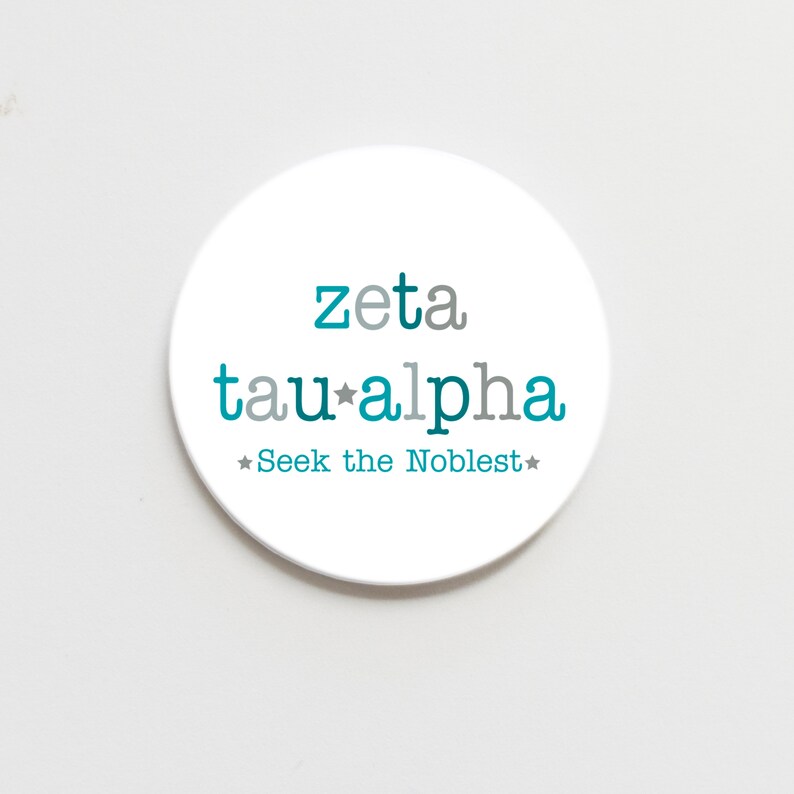 Zeta Tau Alpha Greek Motto Button - Etsy