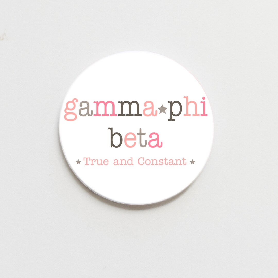 Gamma Phi Beta Greek Motto Button - Etsy