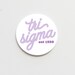 Tri Sigma Greek Balloon Button - Etsy