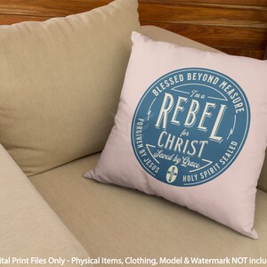 Rebel for Christ - Instant Download Christian Printable Design for T ...