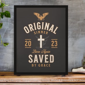 Original Sinner Saved by Grace Instant Download Christian Printable ...