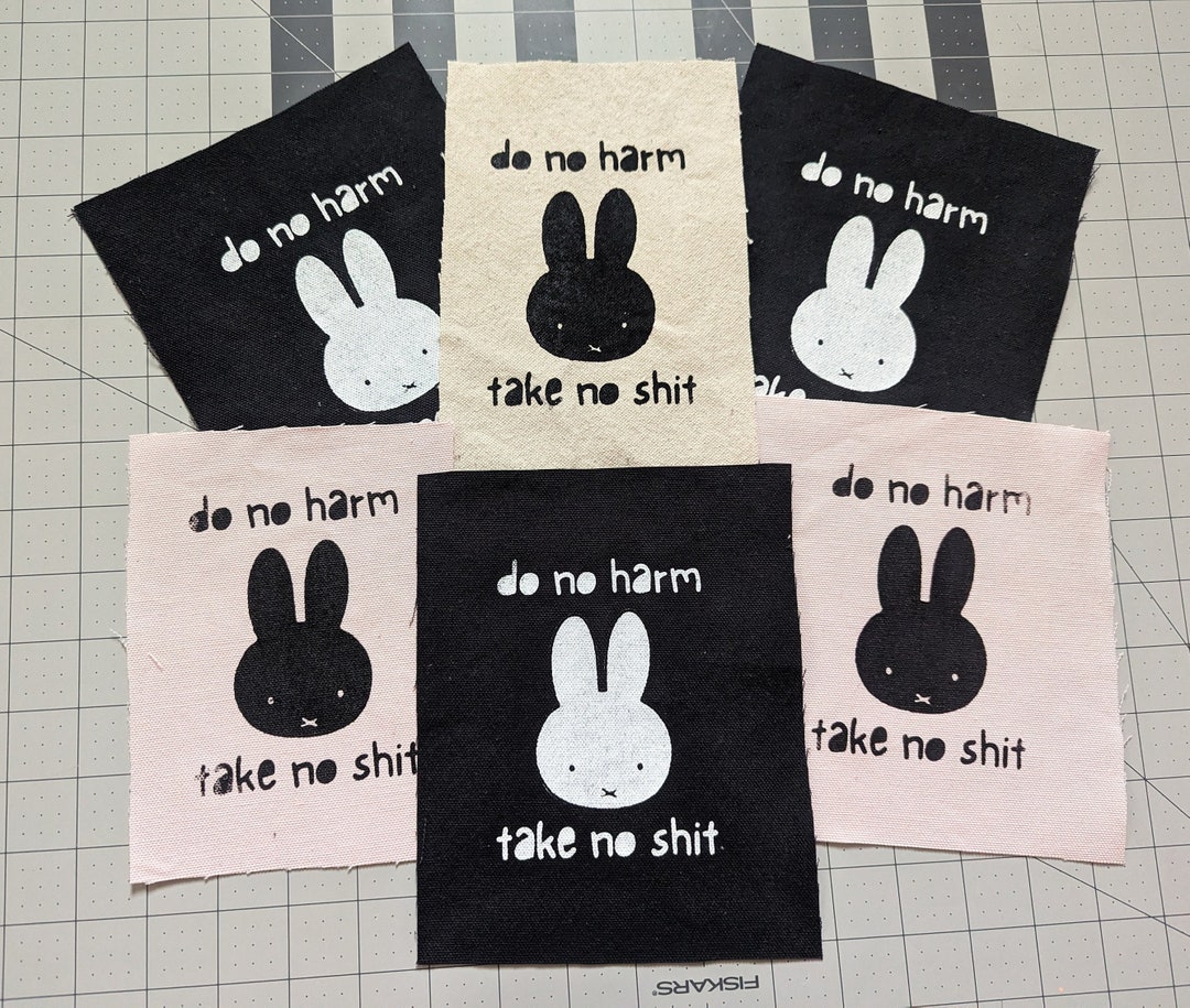 Do No Harm Take No Sh*t Bunny Rabbit Kawaii Character Patch - Punk ...