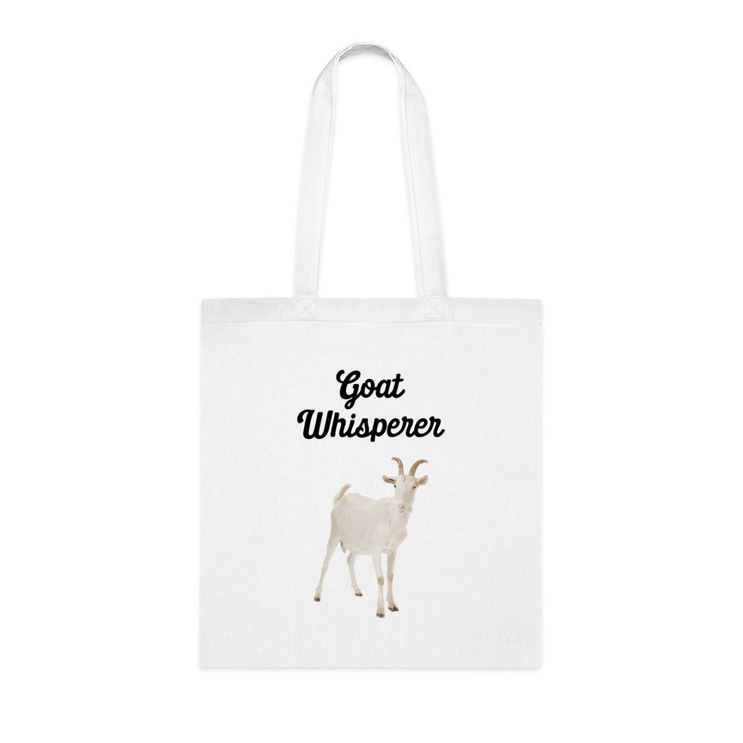Goat Whisperer Tote Bag, Goat Gift, Goat Shoulder Bag, Goat Reusable ...