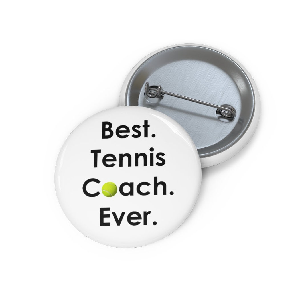 Tennis Coach Pin, Tennis Coach Button, Button Set, Lapel Pin, Hat Pin ...