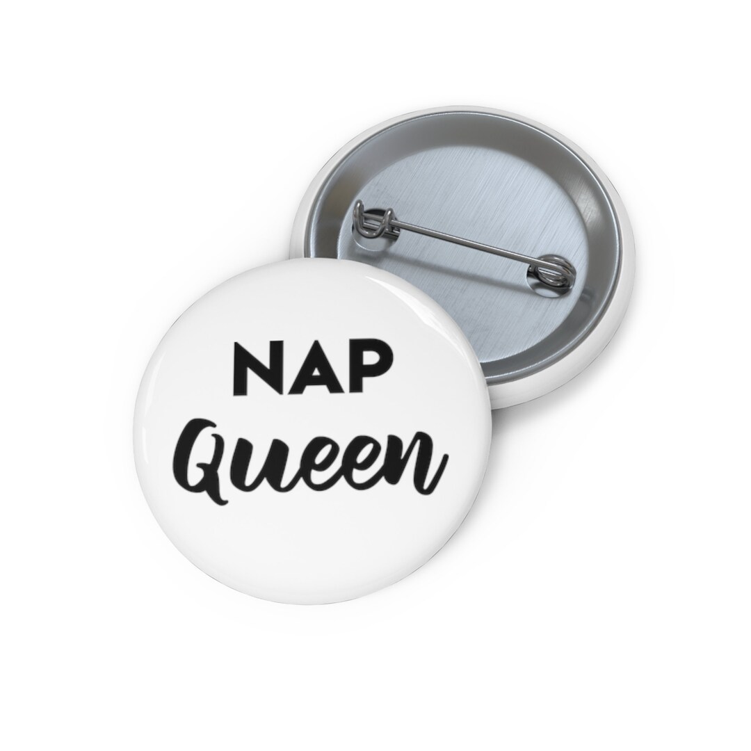 Nap Queen Pin, Nap Queen Button, Button Set, Lapel Pin, Hat Pin, Enamel ...