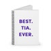 Best Tia Ever Notebook Best Tia Ever Journal Ruled Line Pages Gift Idea ...