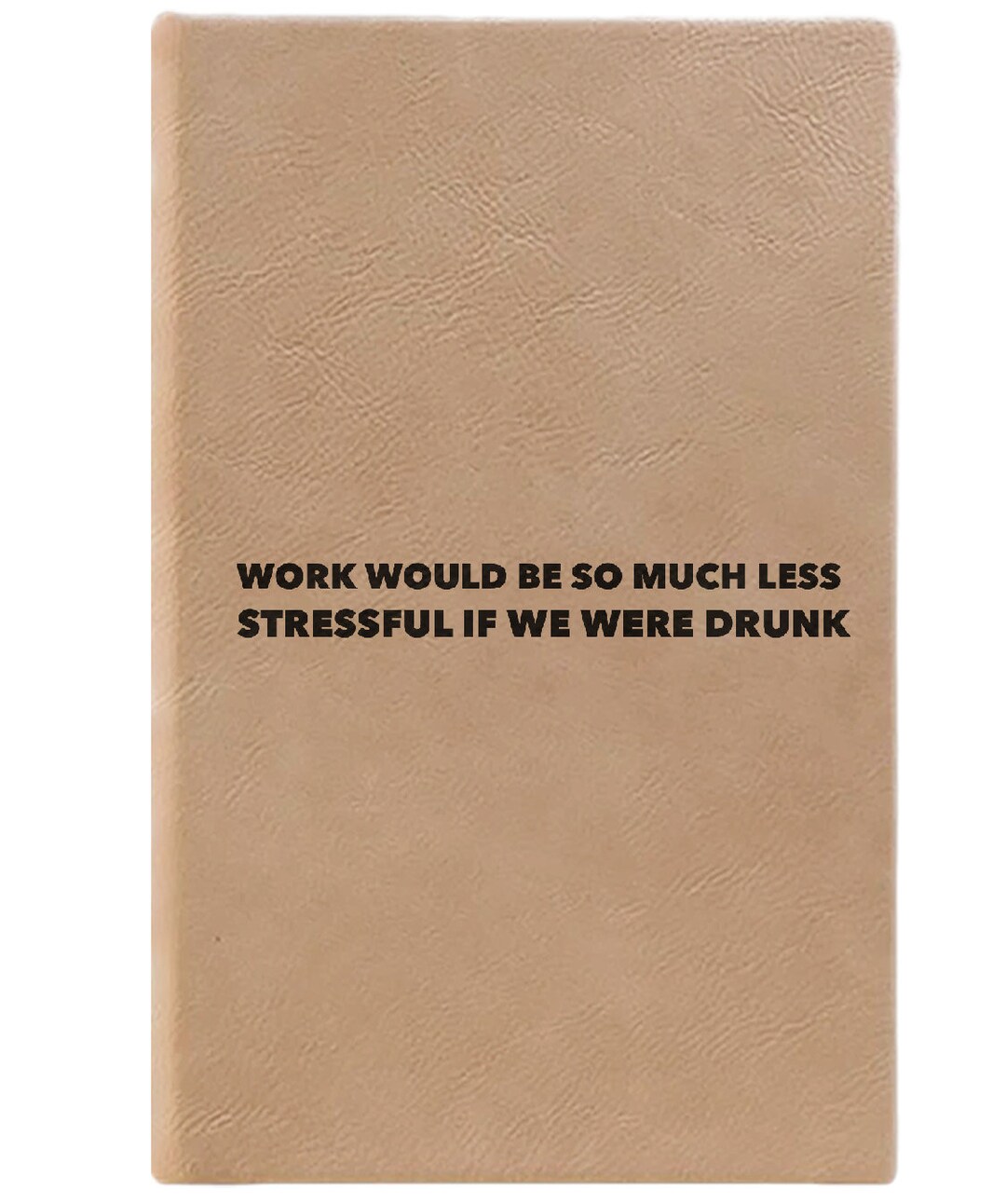 Drunk Notebook, Drunk Journal, Ruled Line Pages, Gift Idea, Gratitude ...