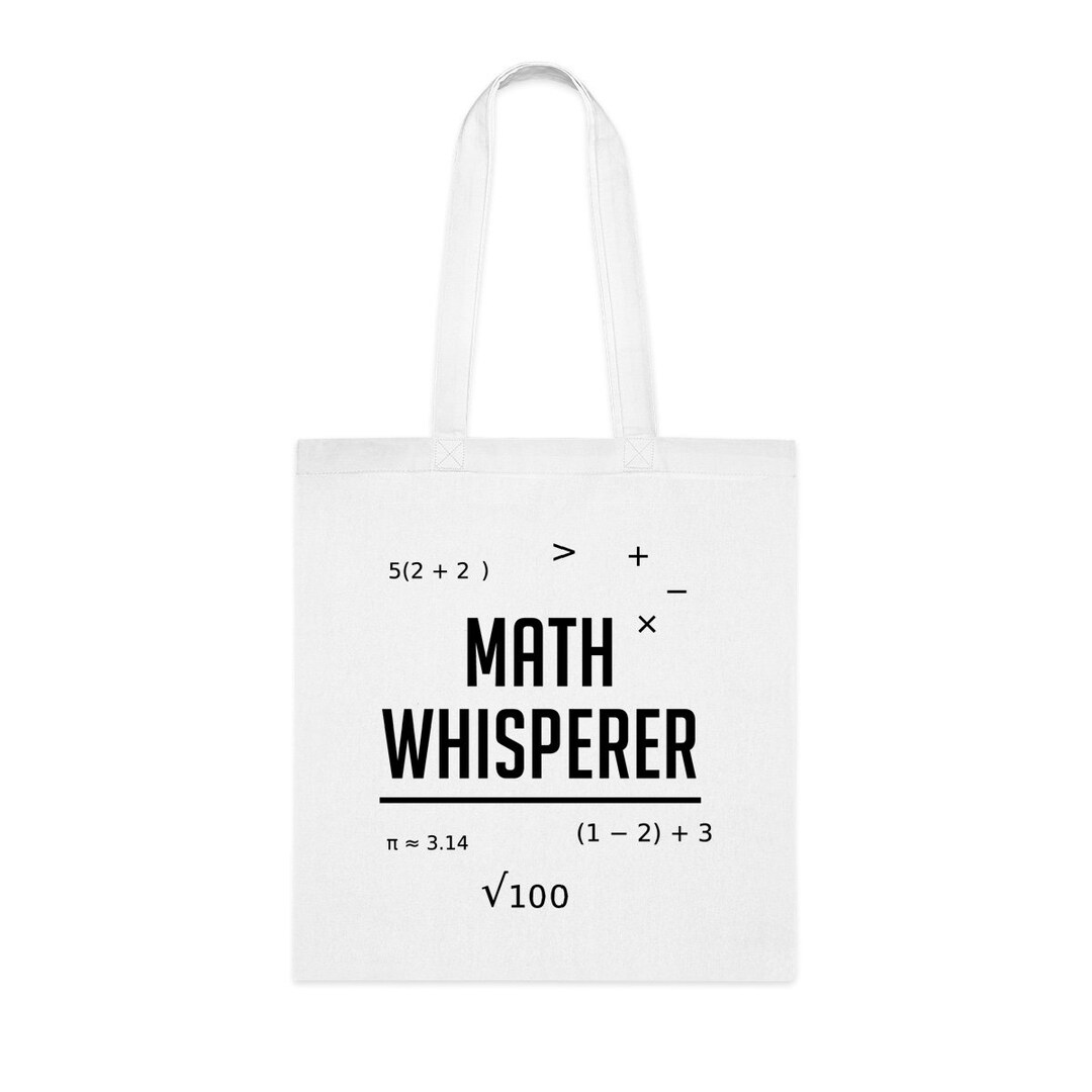 Math Whisperer Tote Bag, Math Gift, Math Shoulder Bag, Math Reusable ...