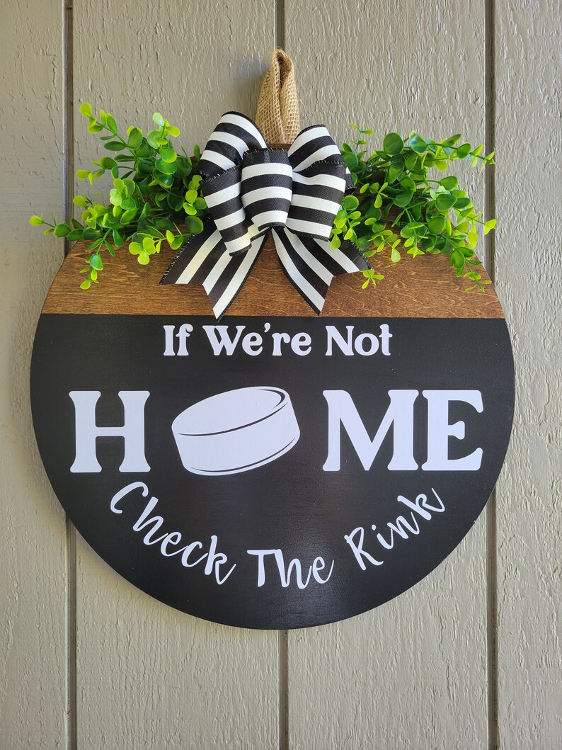 Hockey Family Door Hanger If We're Not Home Check the Rink Hockey ...