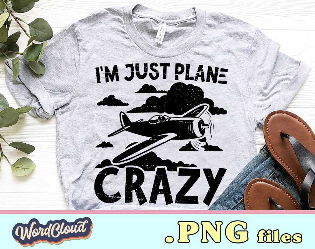 I'm Just Plane Crazy Aviation Airplane Pilot Design - Etsy