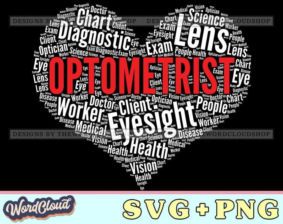 Word Cloud Heart, Optometrist, Eye Doctor, Optometry Student ...