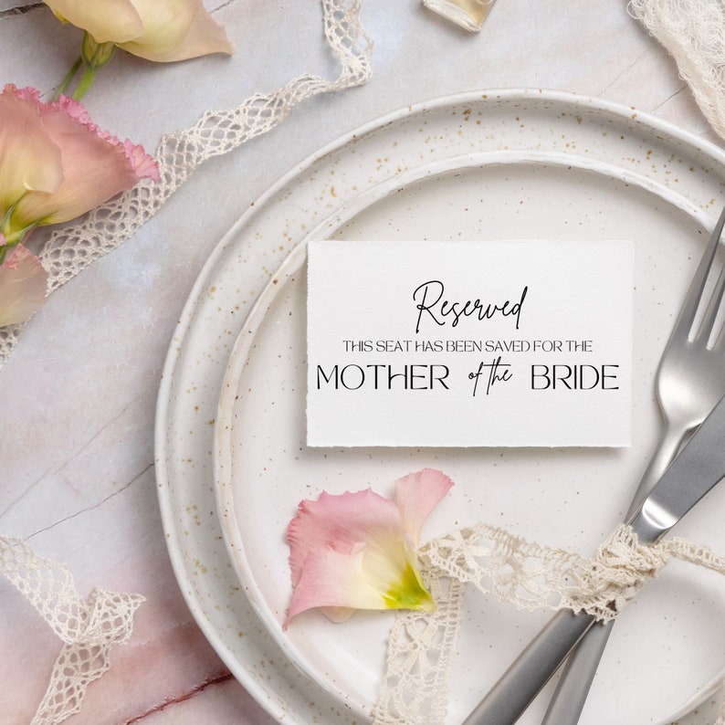 Reserved Seat Name Tag for Mother of the Bride, Seating Card Printable ...