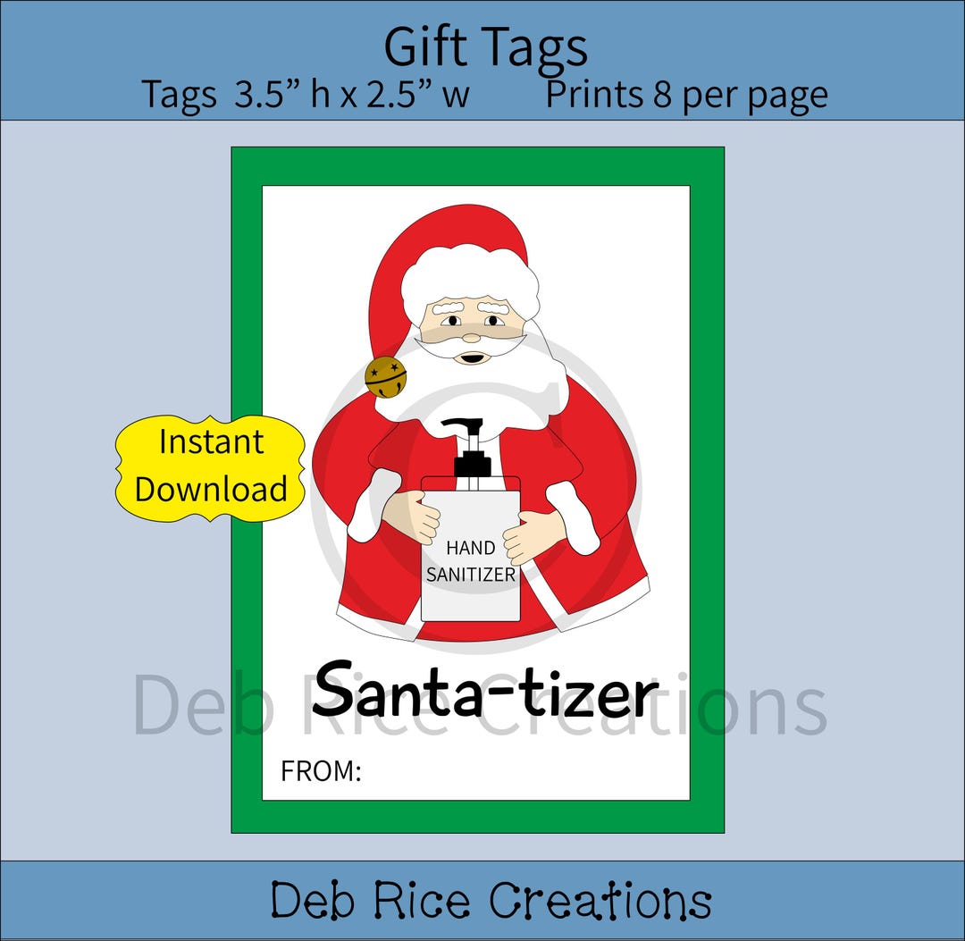 Santa-tizer White Santa Printable Gift Tags Sanitizer Gifts, Stocking ...
