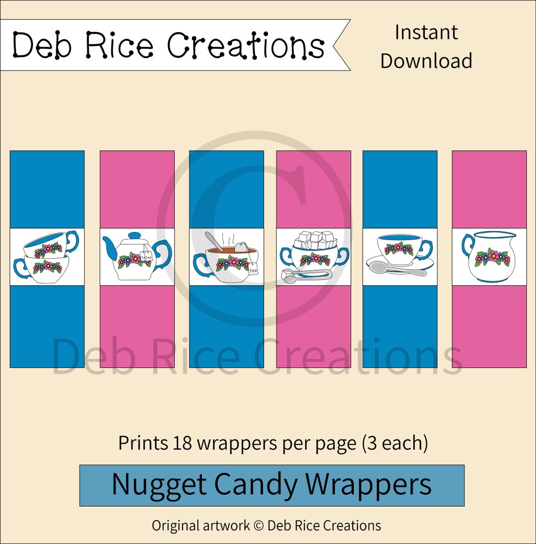 Tea Time Nugget Candy Wrappers Printable Candy Nugget Wrappers, Mother ...