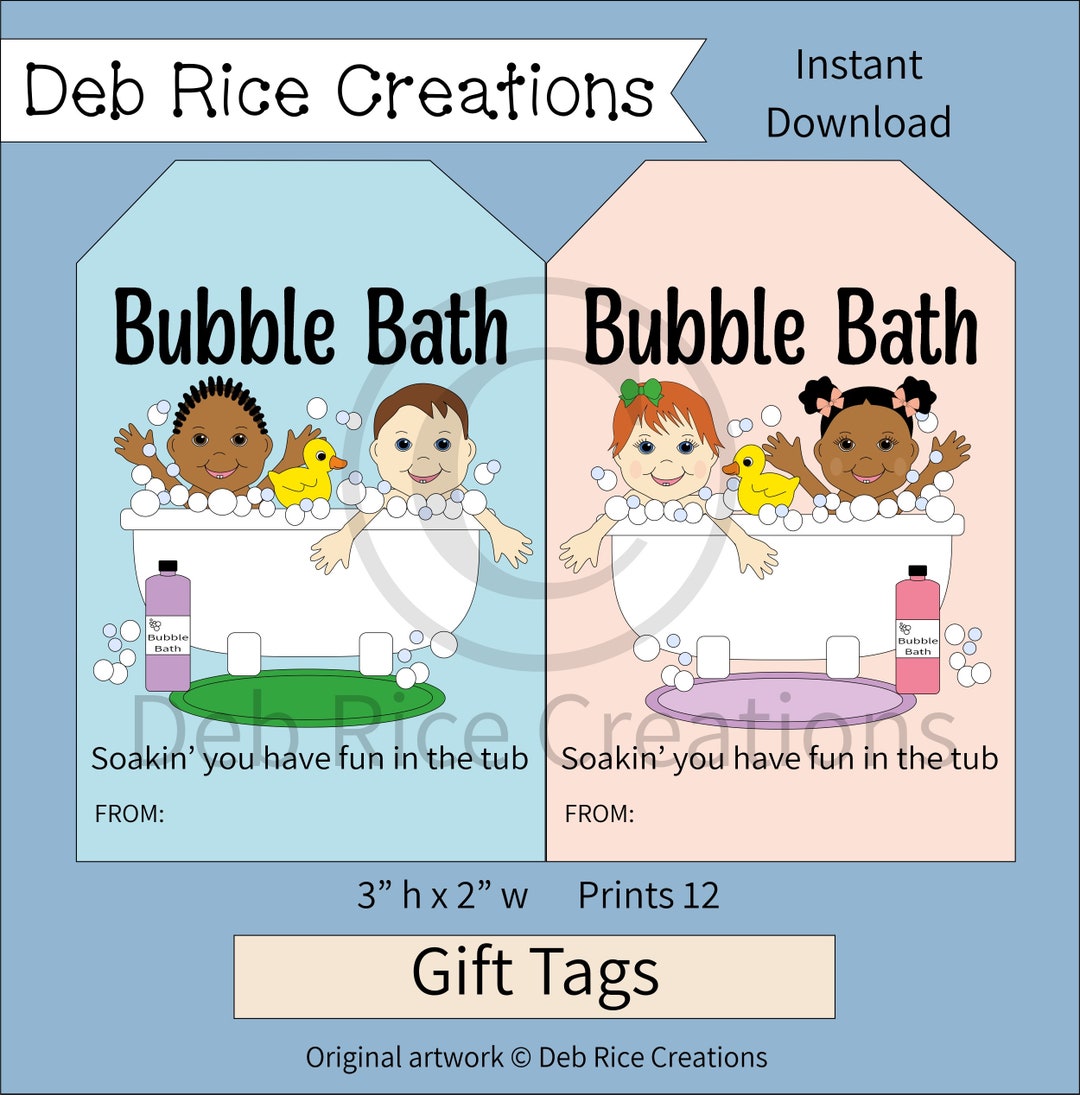 Kids Bubble Bath Gift Tags Printable Bubble Bath Gift Tags, Bubble Bath ...