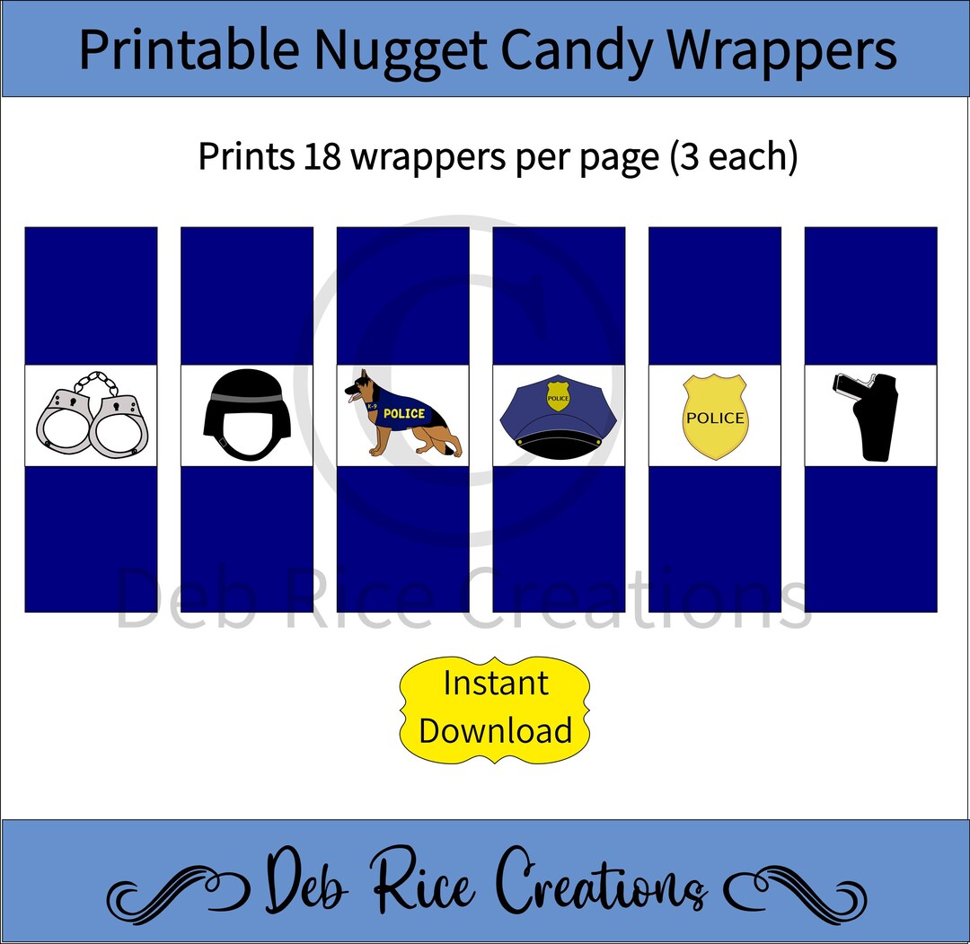 Police Printable Nugget Candy Wrappers - Police and K9 Appreciation ...