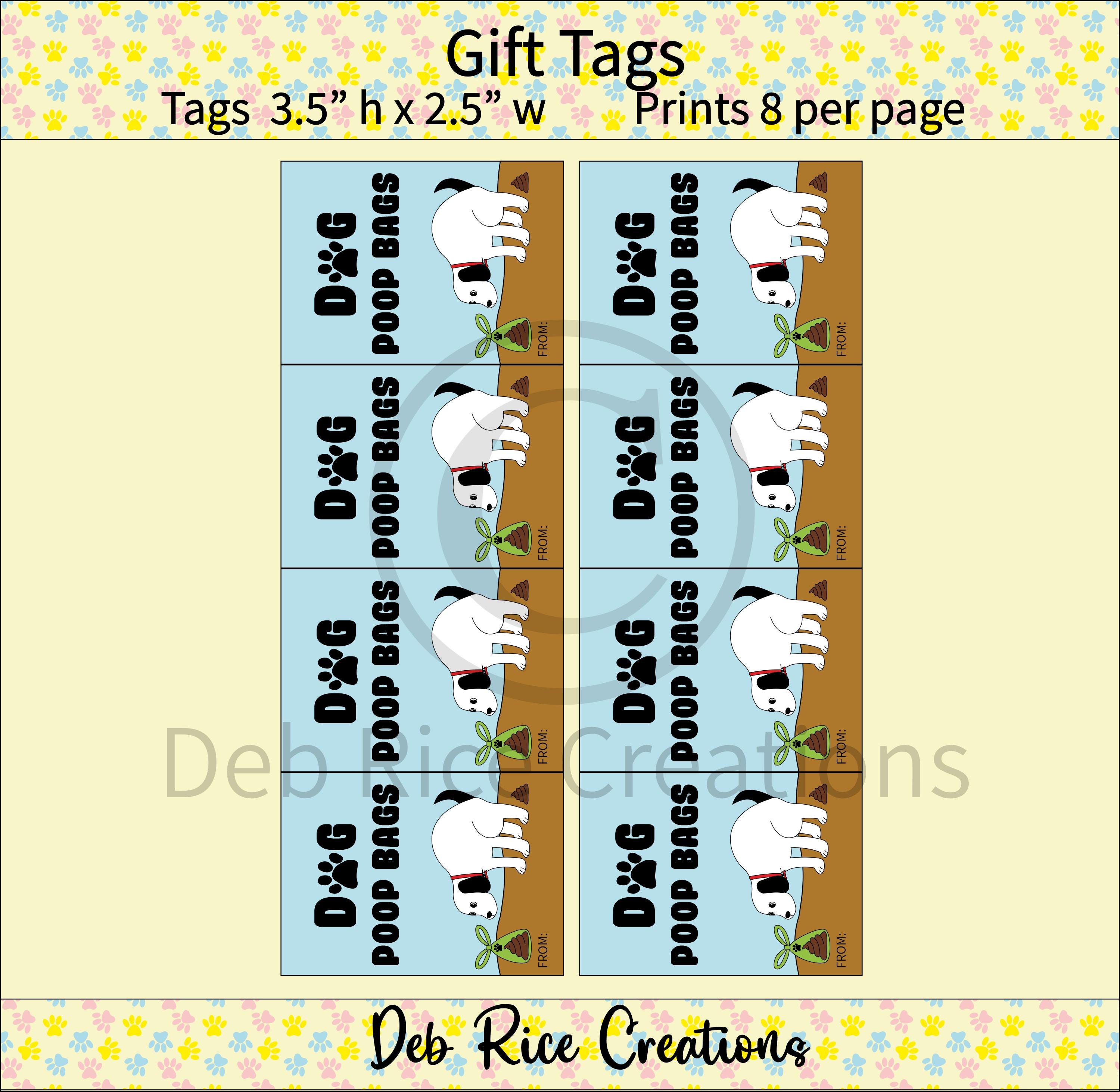 Dog Poop Bags Printable Gift Tags Pick up Dog Poop, Clean up After Your ...