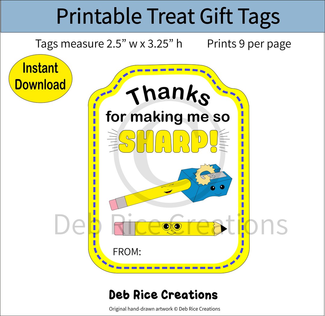 Teacher Appreciation Gift Tags - Thanks for Making Me so Sharp ...