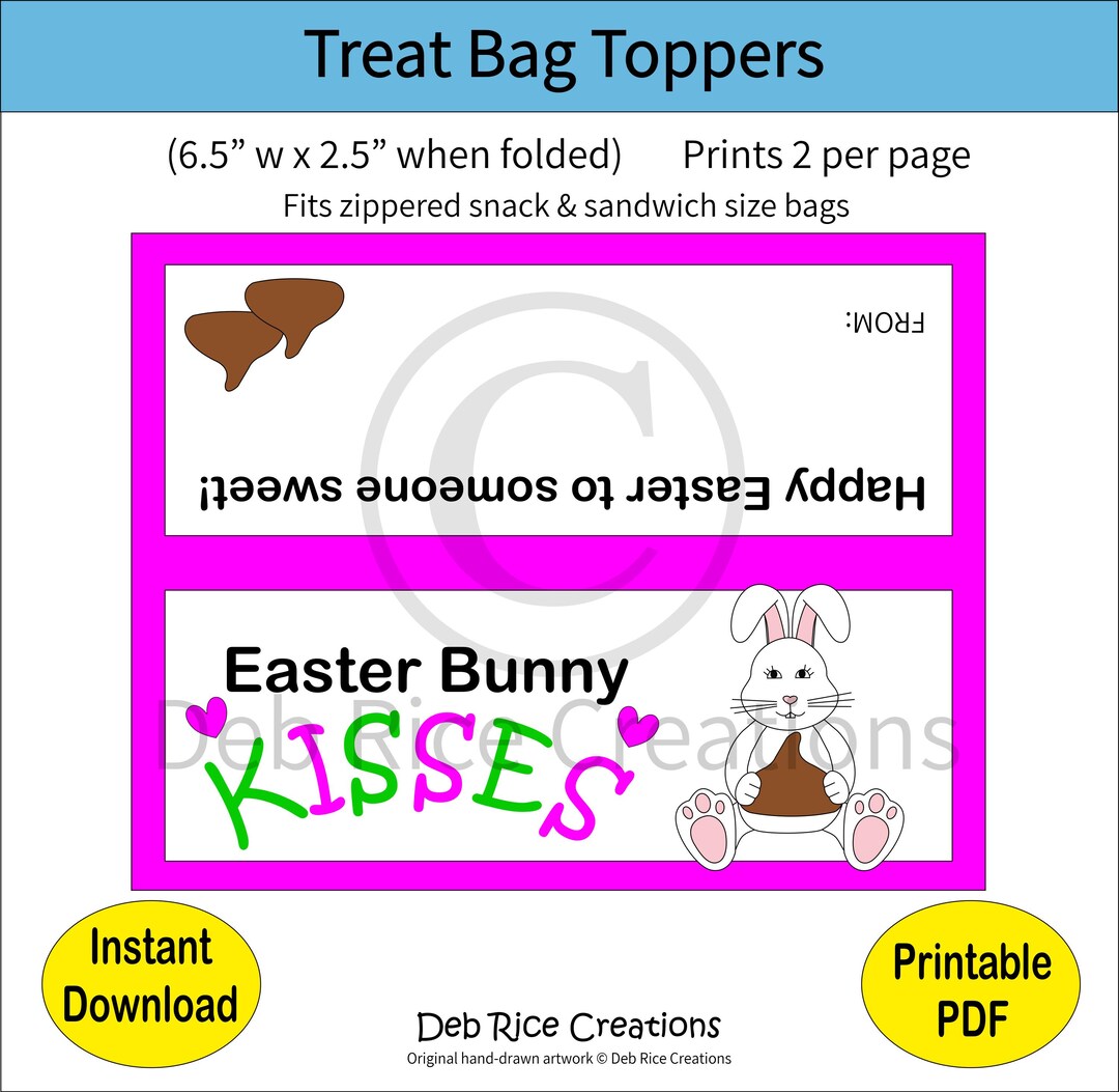Easter Bunny Kisses Bag Toppers - Chocolate Kiss Treats, Classroom ...