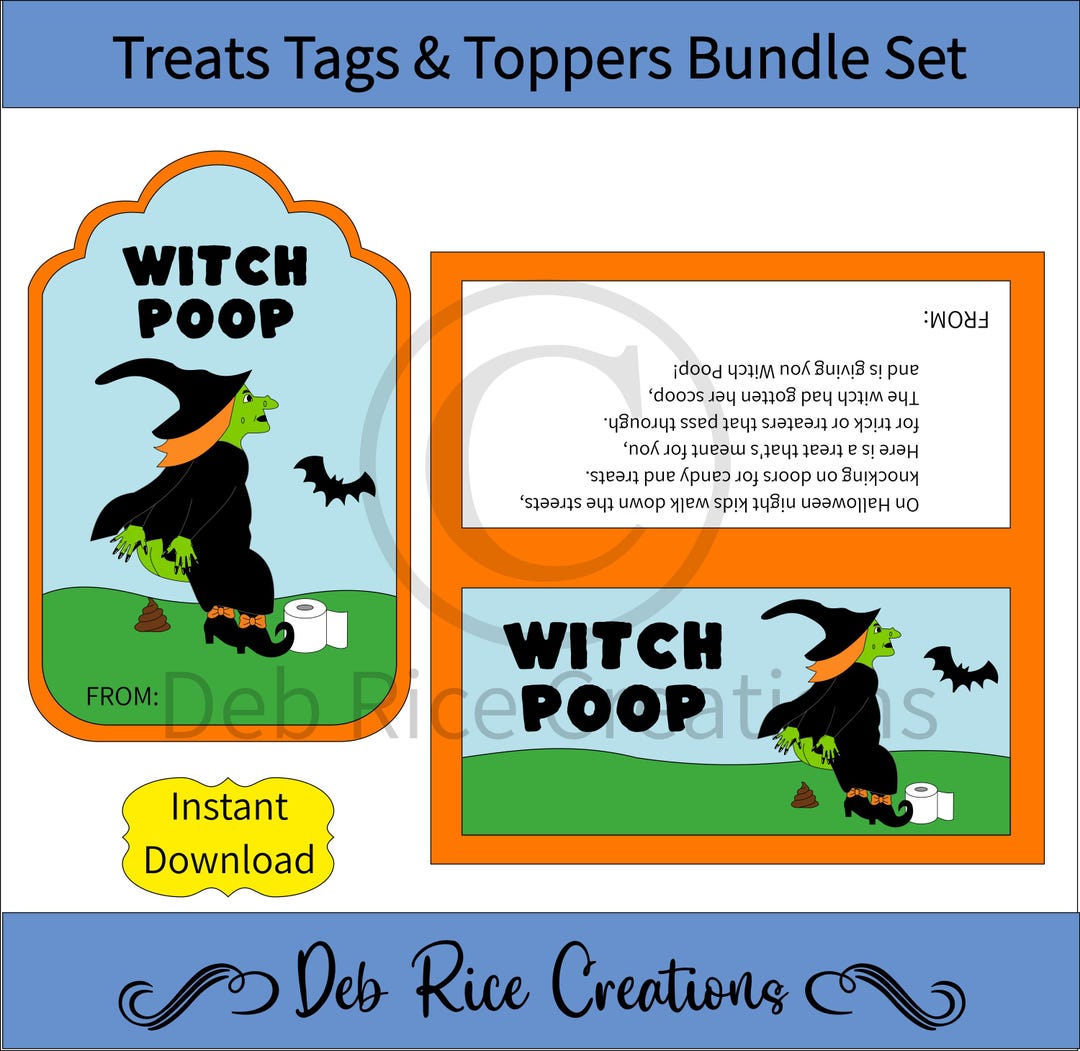 Witch Poop Printable Tags & Toppers Bundle Set Gag Gift Bag Toppers and Gift Tags for Classrooms ...