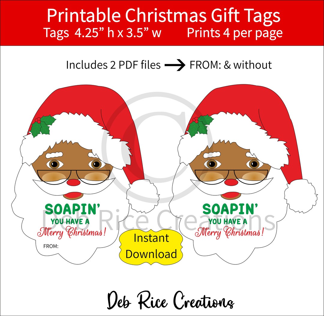 Soapin' You Have A Merry Christmas Black Santa Printable Gift Tags Soap ...