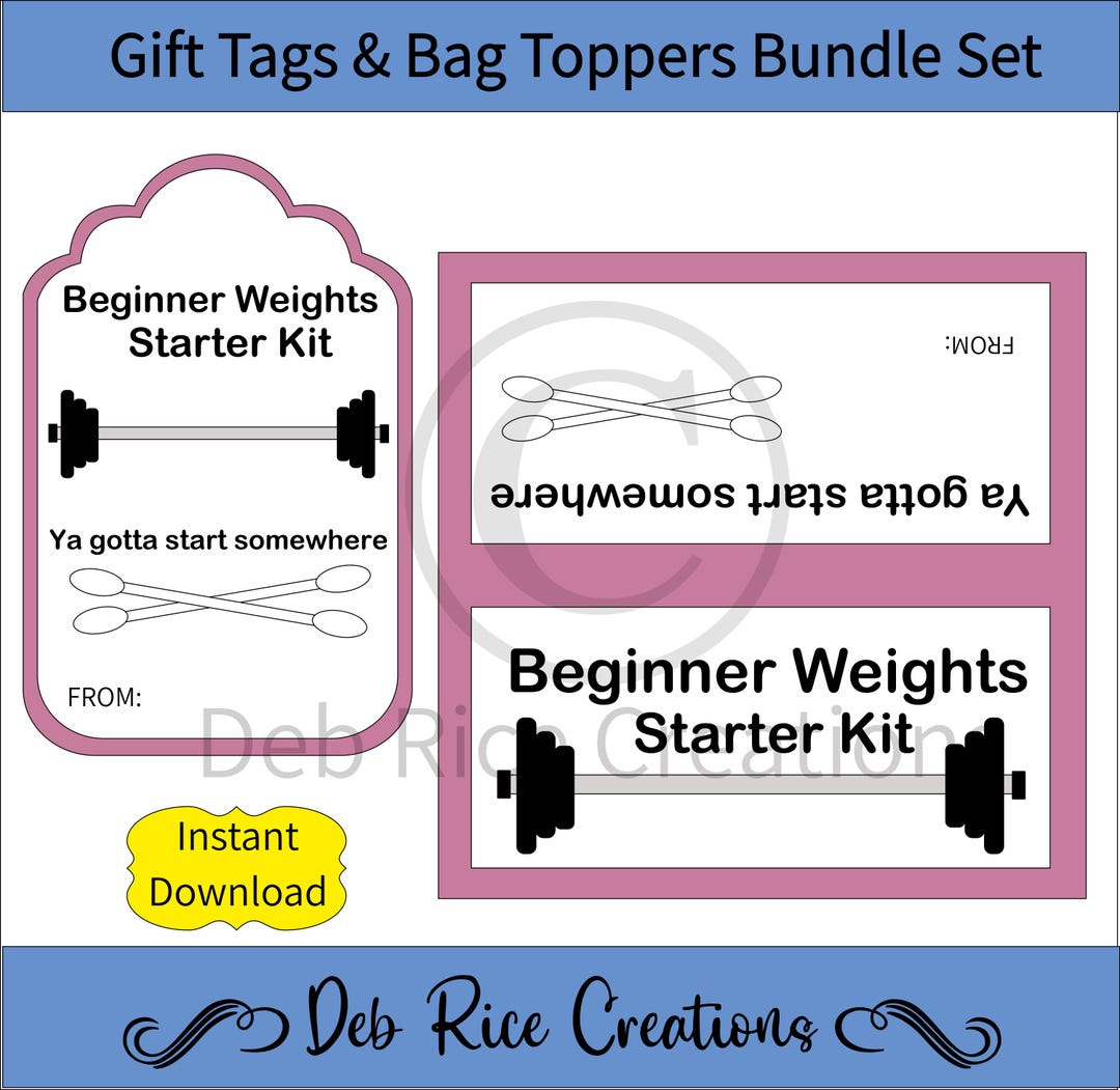 Beginner Weights Starter Kit Printable Tags & Toppers Bundle Set Bag Toppers and Gift Tags for Q ...