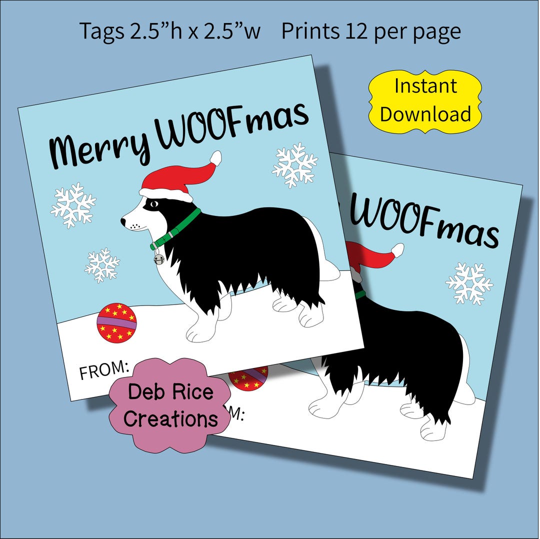 Merry Woofmas Printable Gift Tags Treats for Dogs or Dog Loving People ...