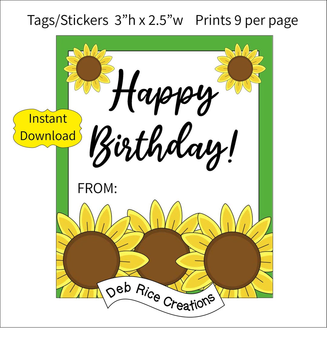 Happy Birthday Sunflowers Printable Gift Tags/stickers Birthday Gift ...