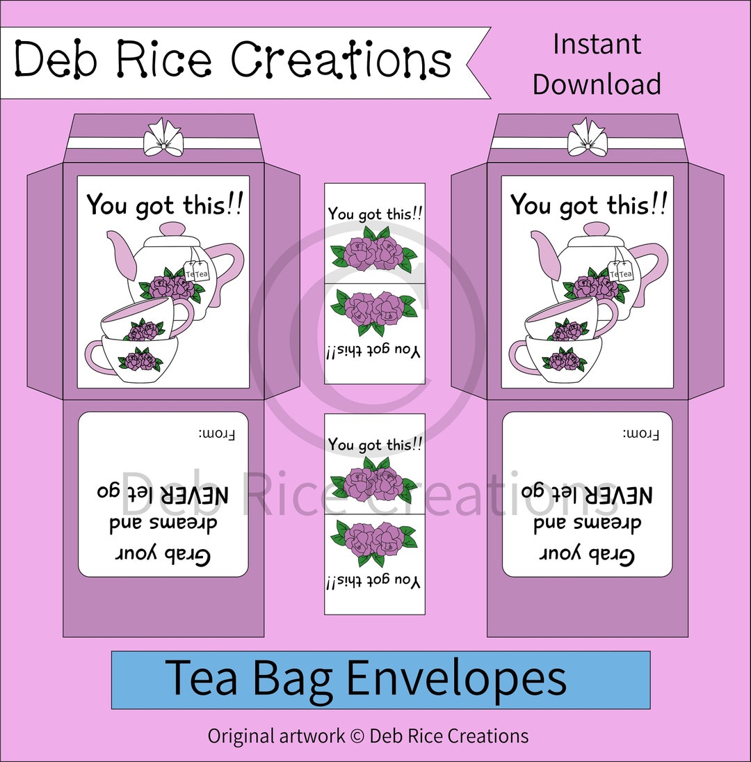 You Got This Printable Tea Bag Envelopes Party Favors, Inspiration ...
