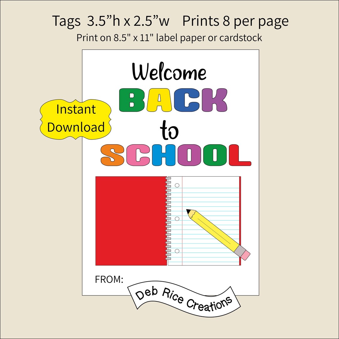 Welcome Back to School Printable Tags Teacher Gifts to Students, School ...