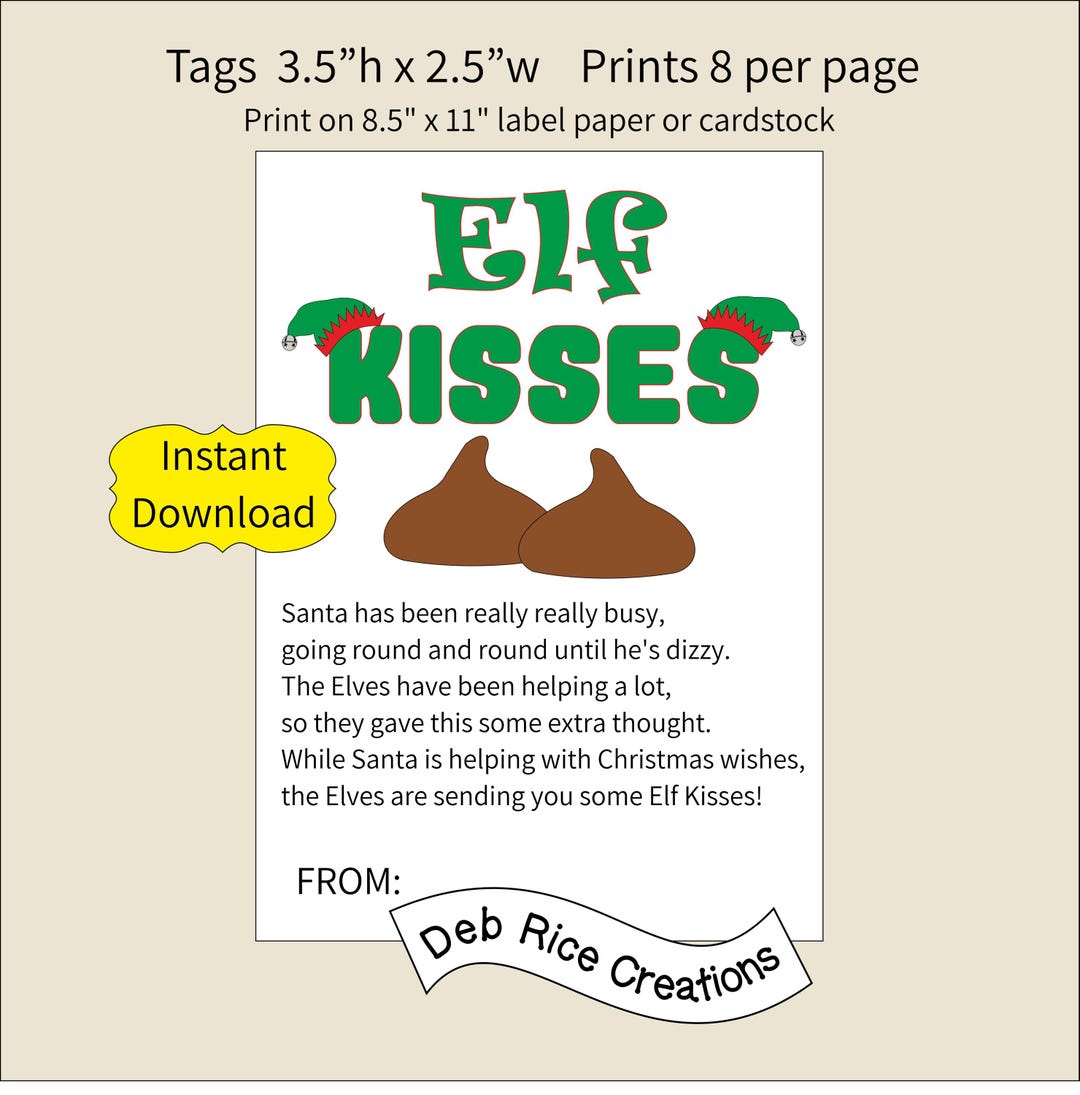 Elf Kisses Printable Tags Candy Kiss Treats, Classroom Treats, Teacher ...