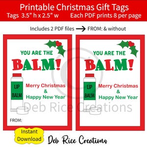 You Are the BALM Christmas Printable Gift Tags Lip Balm Gift Tags ...