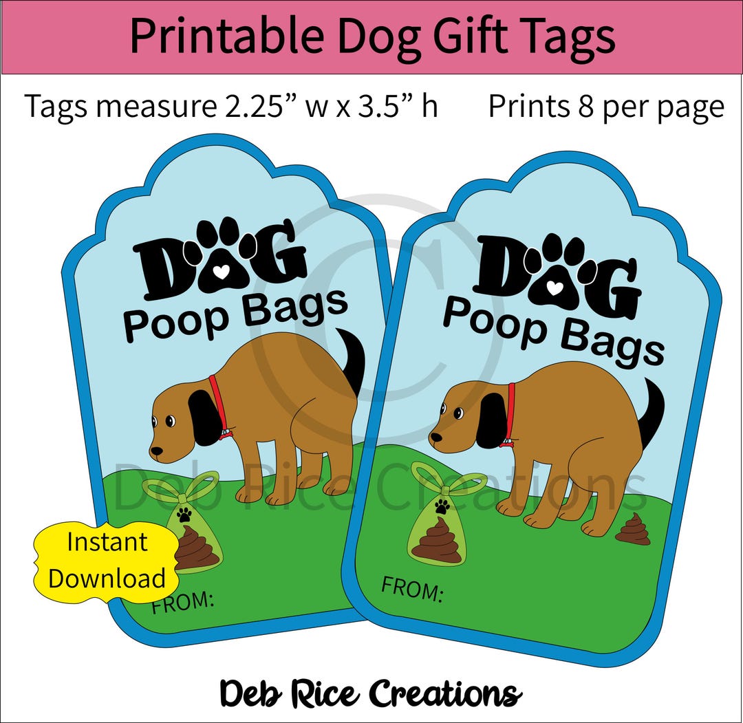 Dog Poop Bags Gift Tags - Great for Attaching to Packages of Dog Waste ...