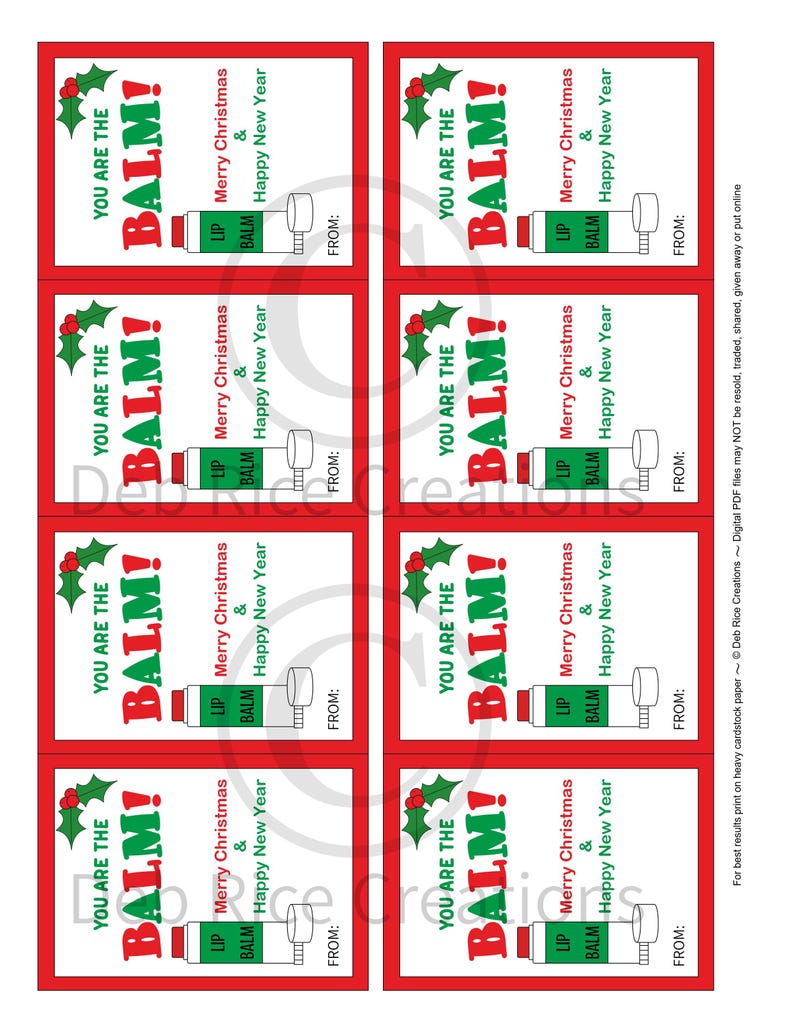 You Are the BALM Christmas Printable Gift Tags Lip Balm Gift Tags ...
