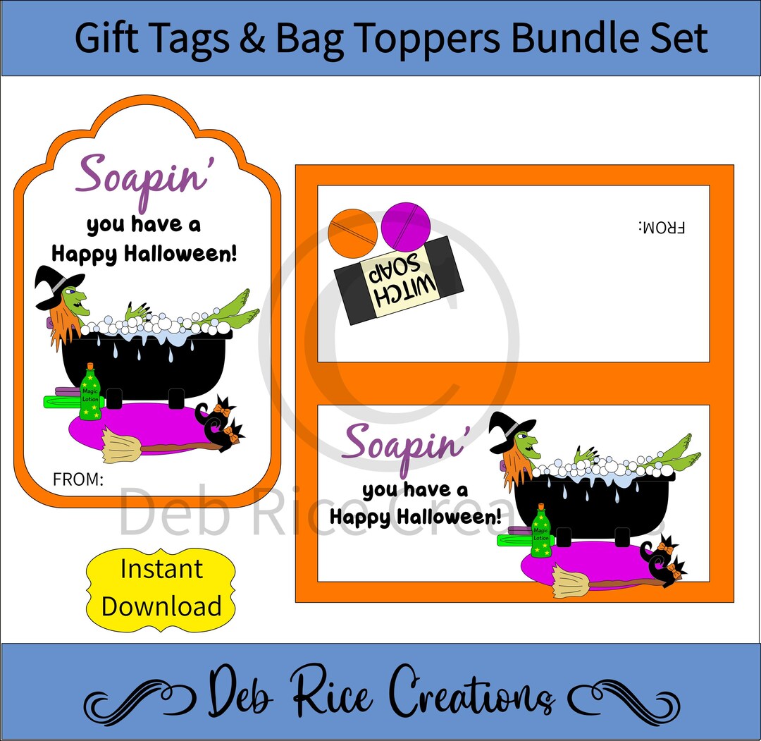 Soapin' You Have A Happy Halloween Printable Tags & Toppers Bundle Set ...