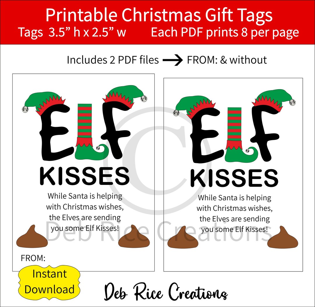 Elf Kisses Printable Gift Tags Candy Kiss Treat Gift Tags, Classroom ...