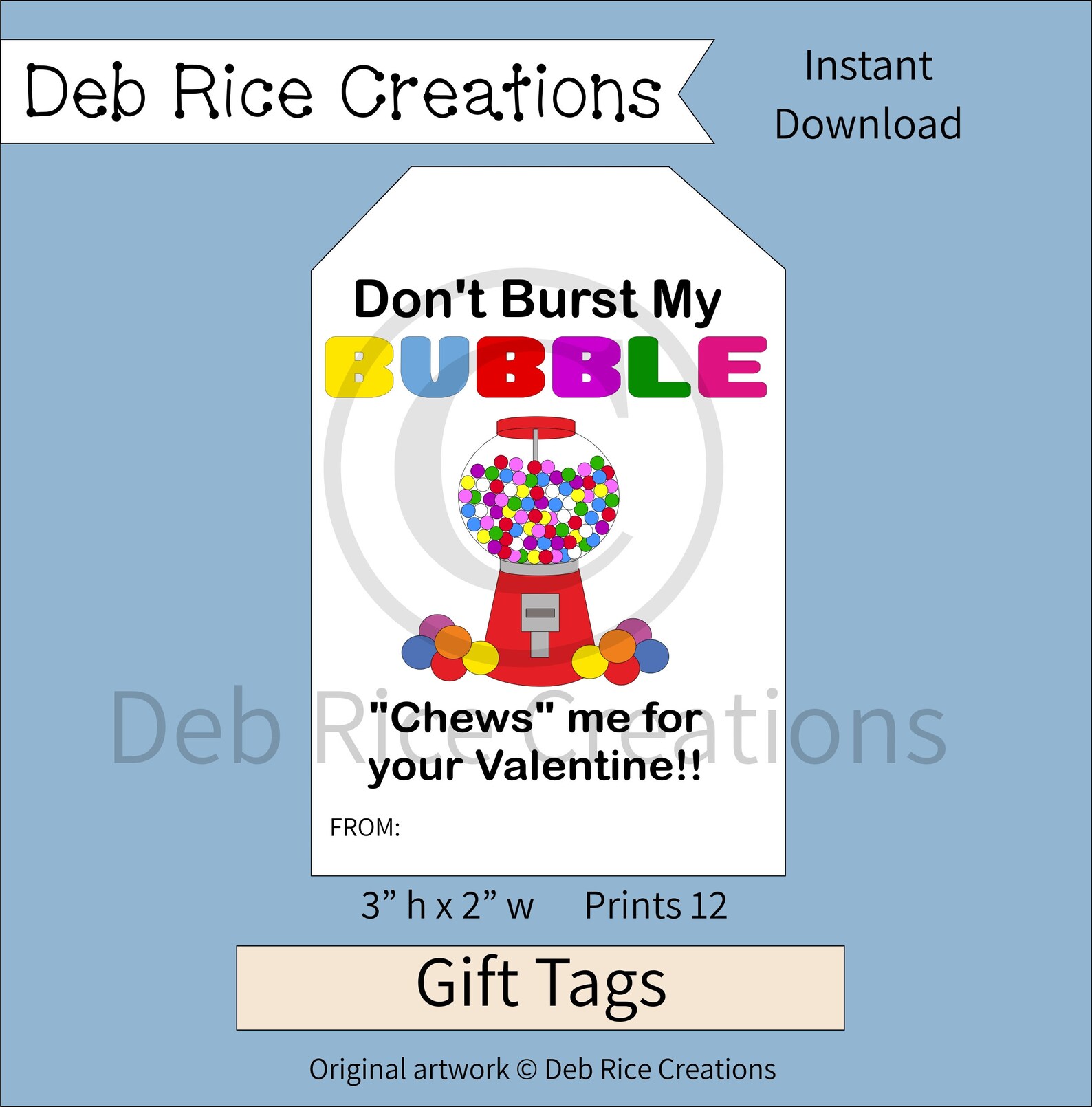 Don't Burst My Bubble Valentine Gift Tags Printable Valentine Gift Tags ...