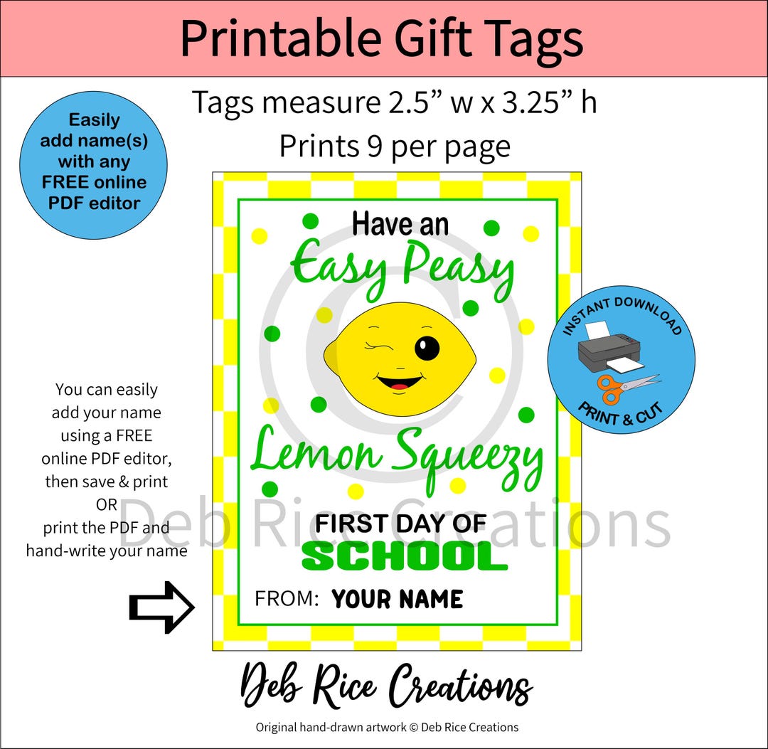Easy Pease Lemon Squeezy First Day of School Gift Tags - Great Tags for ...