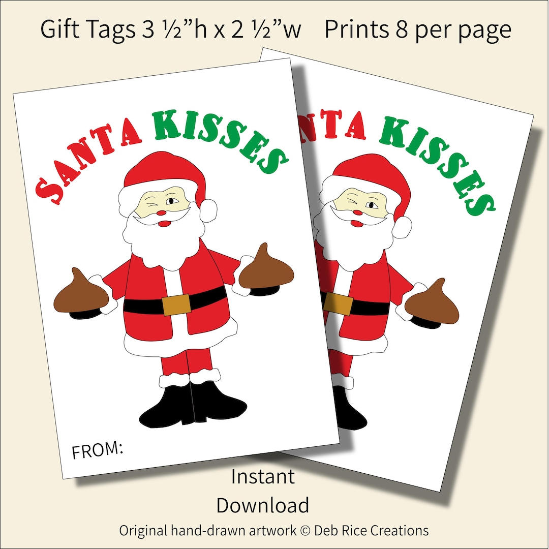 Santa Kisses Printable Gift Tags Candy Kiss Treats, Classroom Treats ...