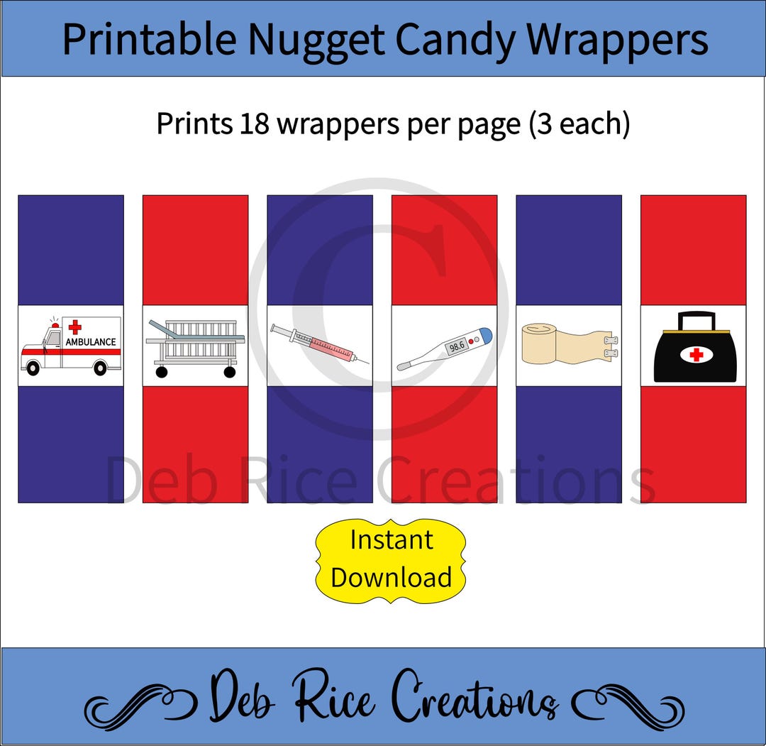 Medical Printable Nugget Candy Wrappers - EMT, Nurse Doctor ...
