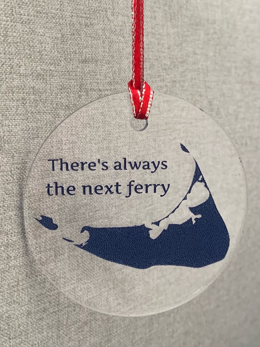 Hand Painted & Engraved There’s Always the Next Ferry Acrylic Nantucket ...