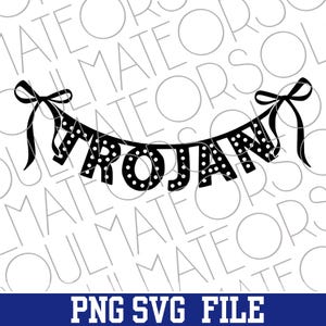 Trojan SVG, Trojan PNG, Game Day Coquette Bow Cheer Basketball Football ...