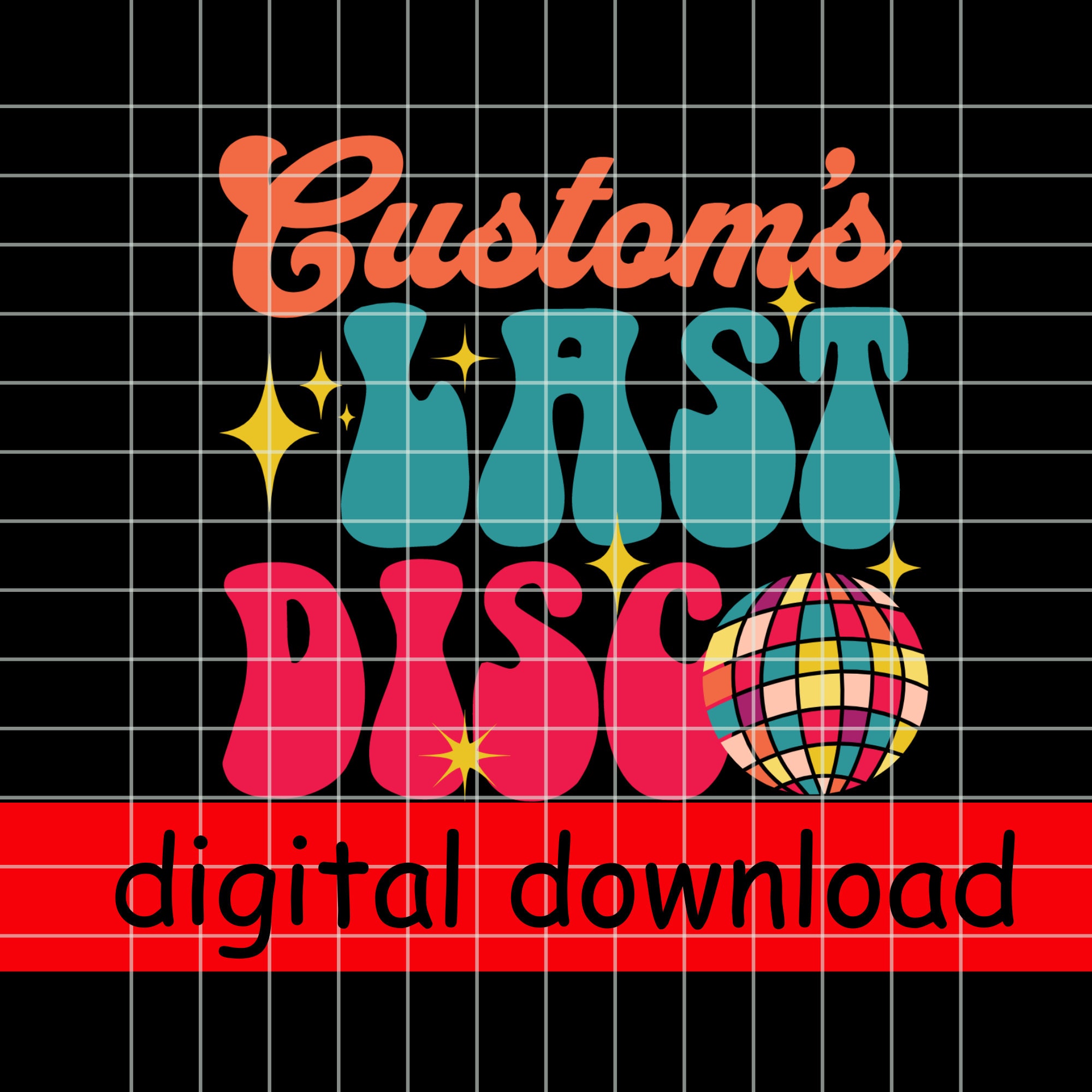 Personalized Last Disco PNG Custom Bachelorette PNG for - Etsy