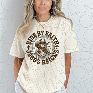 Western Jesus SVG PNG, Cowgirl Ride by Faith Jesus Reigns Svg, Country ...