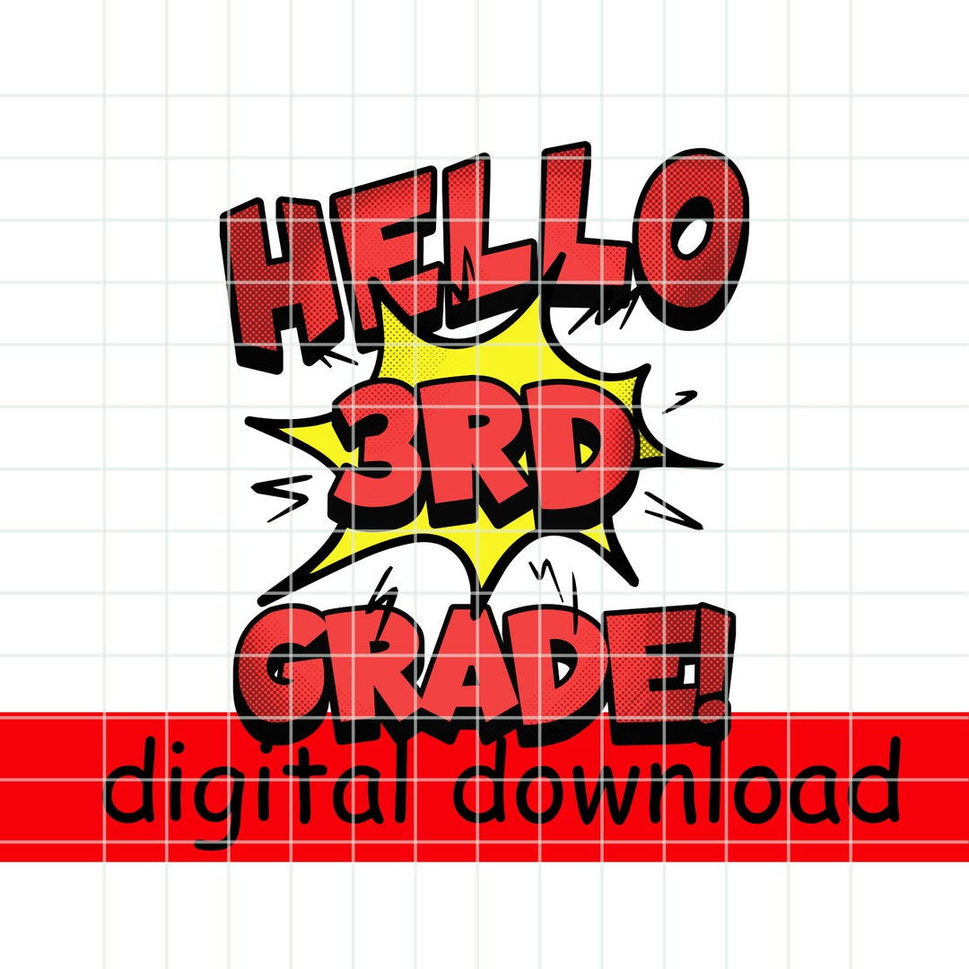Hello Third Grade PNG Back to School SVG Hello 3rd Grade Teacher ...