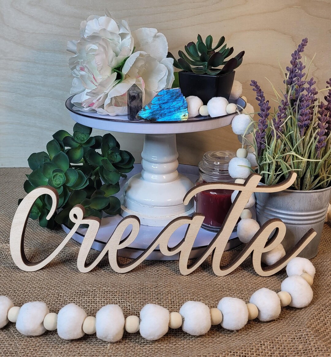 Cursive 'create' Unfinished Paintable DIY Cutout. Tiered Tray Decor ...