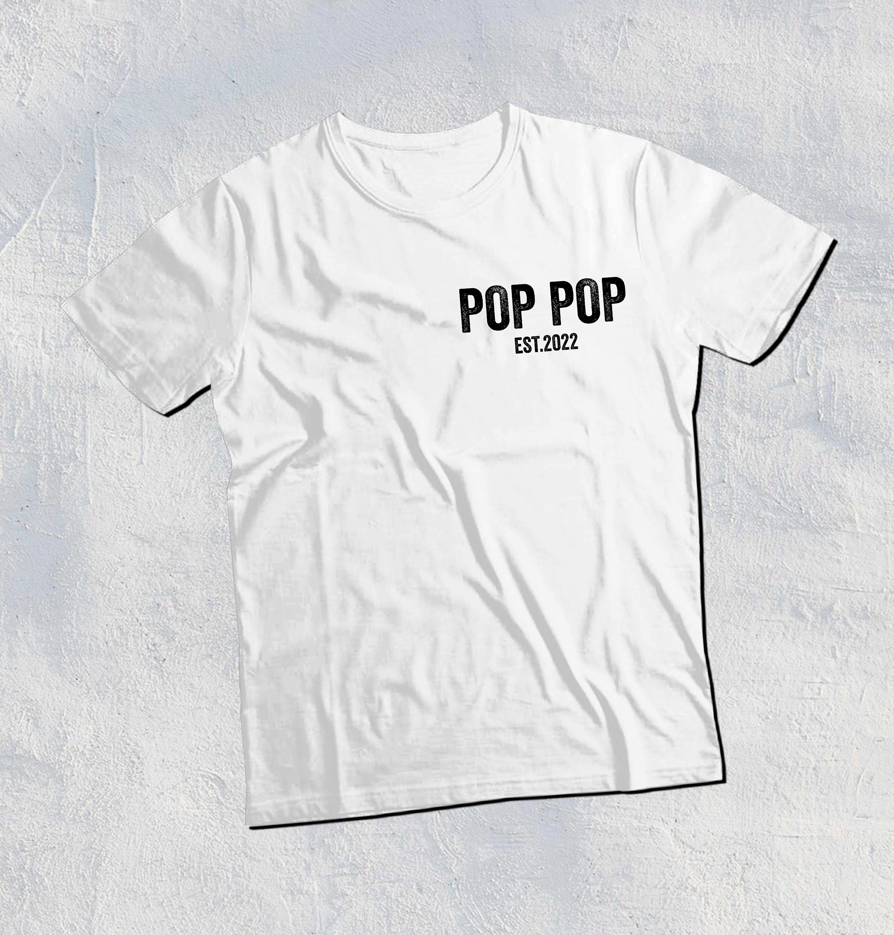 Pop Pop Est 2023 Shirt, Custom New Pop Pop Gift, Personalized Pop Pop ...